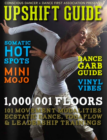 Press: Conscious Dancer UPSHIFT Guide – The OM Collection
